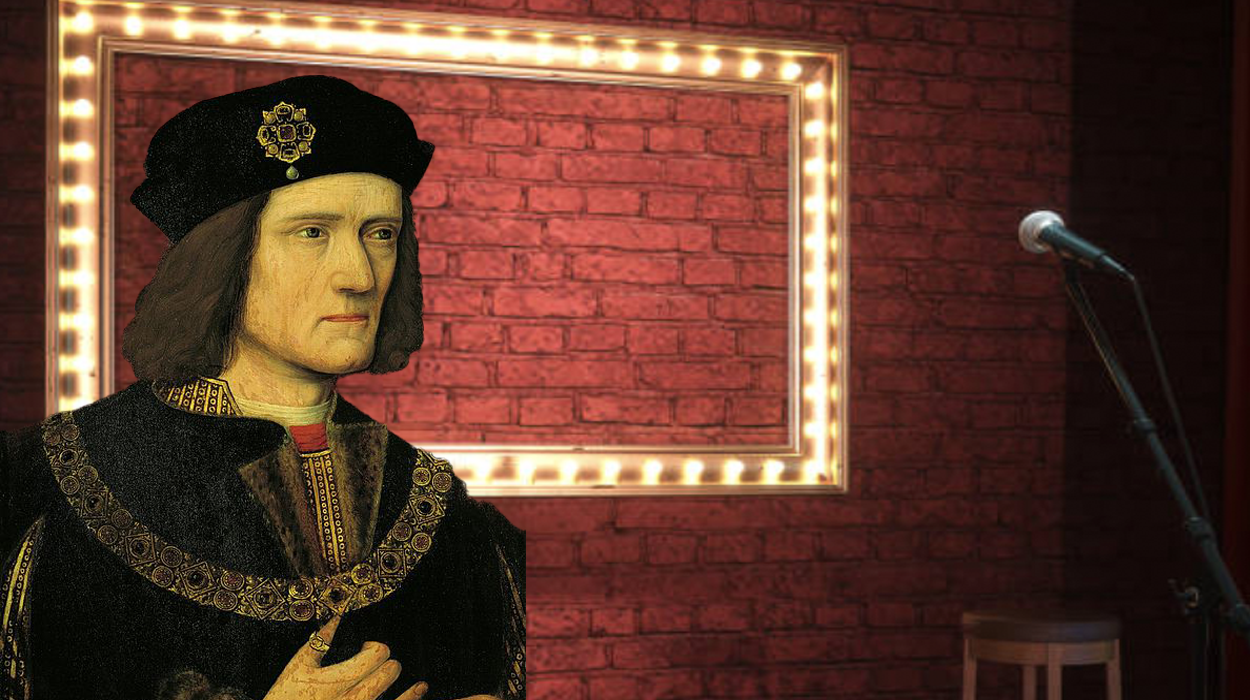 Richard III’s Five Minutes at The Chuckle Hut - McSweeney’s Internet ...